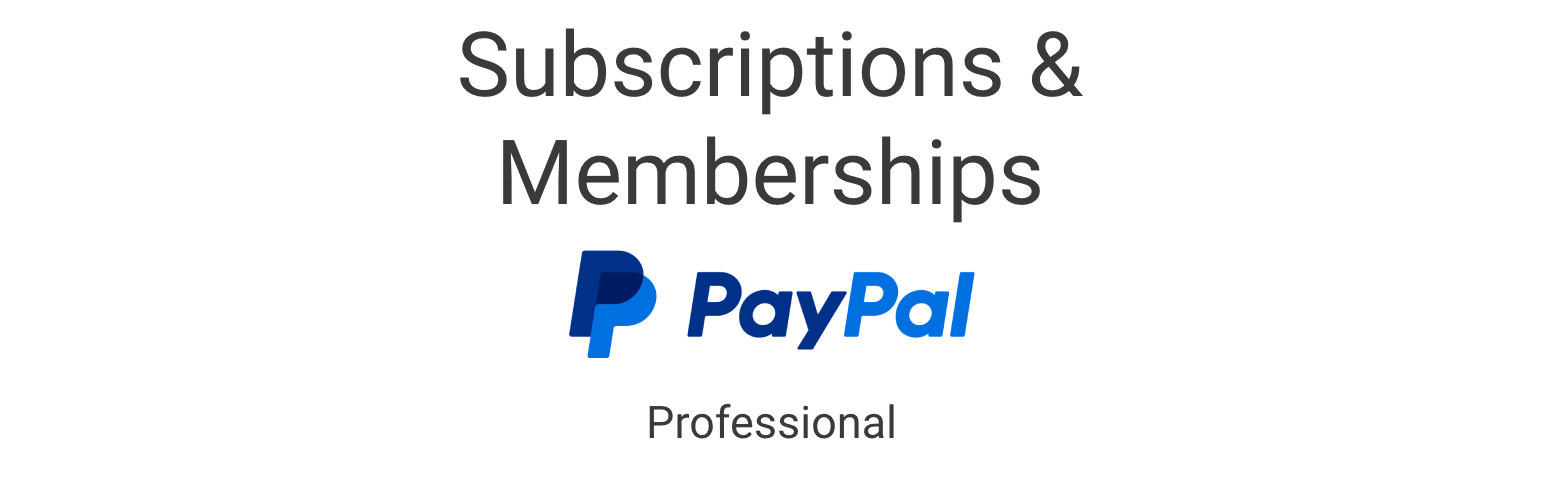 Easy PayPal Subscriptions & Memberships Pro - WPPlugin LLC